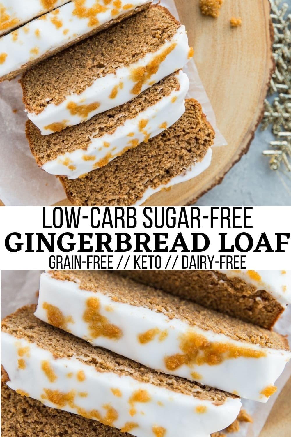Low-Carb Gingerbread Loaf (Dairy-Free) - The Roasted Root