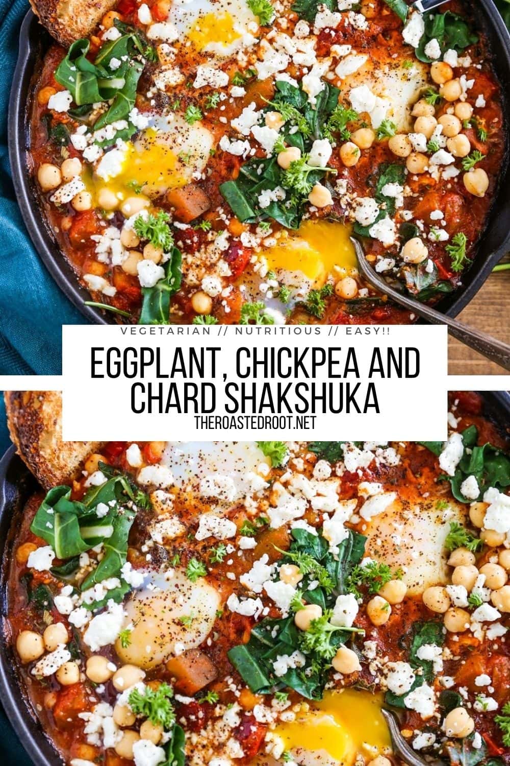 Eggplant, Chickpea, and Chard Shakshuka - The Roasted Root